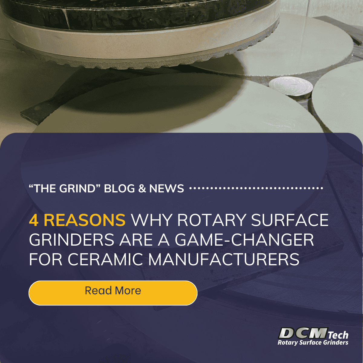Rotary Surface Grinders: Ceramic Precision Revolution
